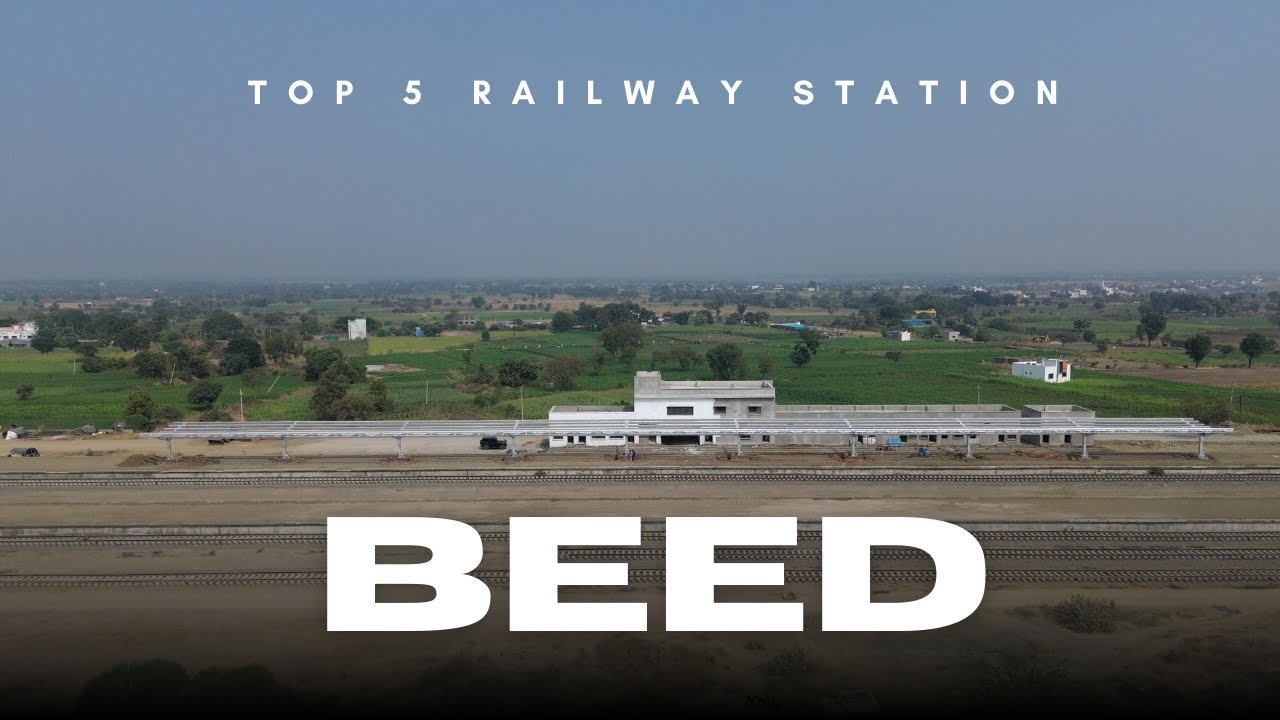 Top 5 Beed Railway Stations 🚉 #beedrailway #beed - YouTube