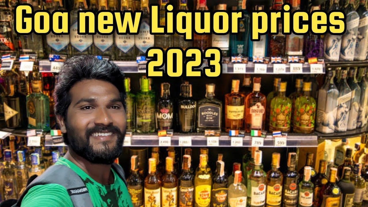 Goa New Alcohol prices in Telugu | Goa Liquor price 2023 | గోవాలో మందు ...