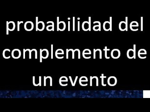 probabilidad del complemento de un evento - YouTube