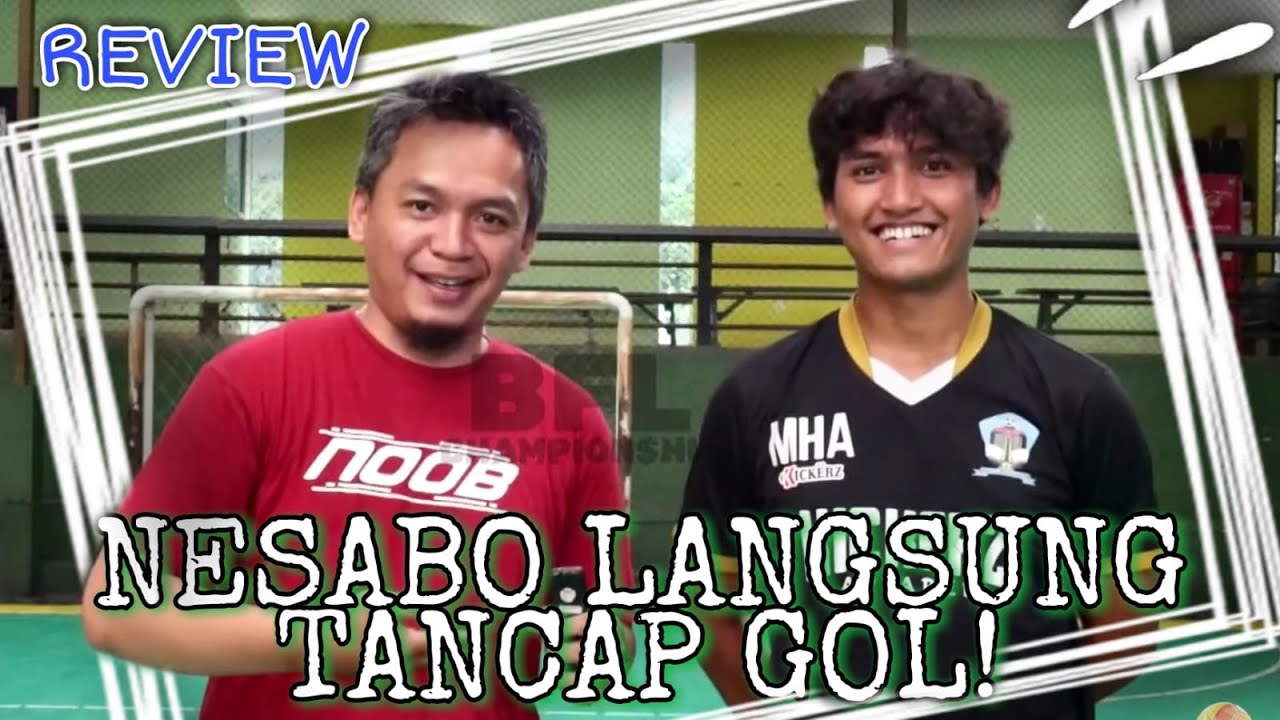 [ REVIEW ] KALI INI NESABO LANGSUNG TANCAP GOL | NESABO VS WINAZ | BFL ...