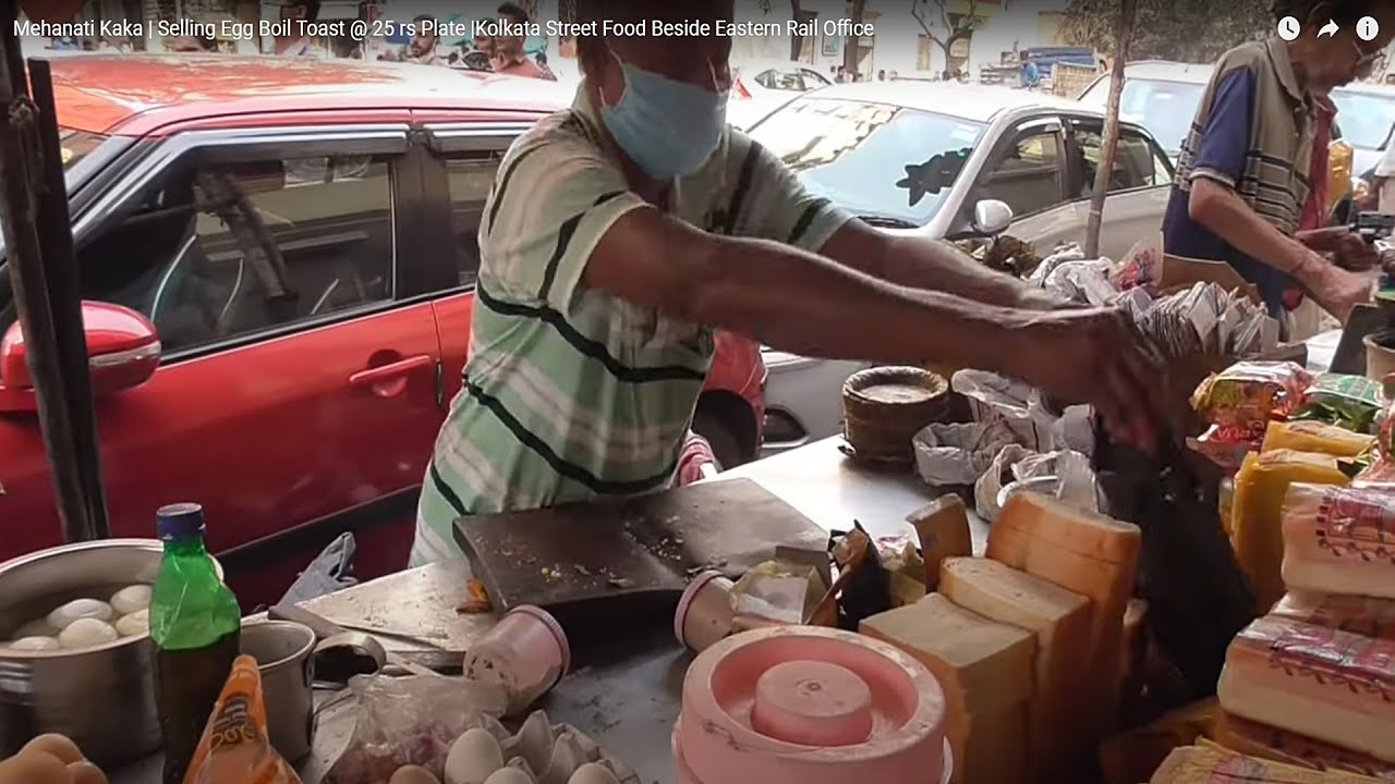 Mehanati Kaka | Selling Egg Boil Toast @ 25 rs Plate |Kolkata Street ...