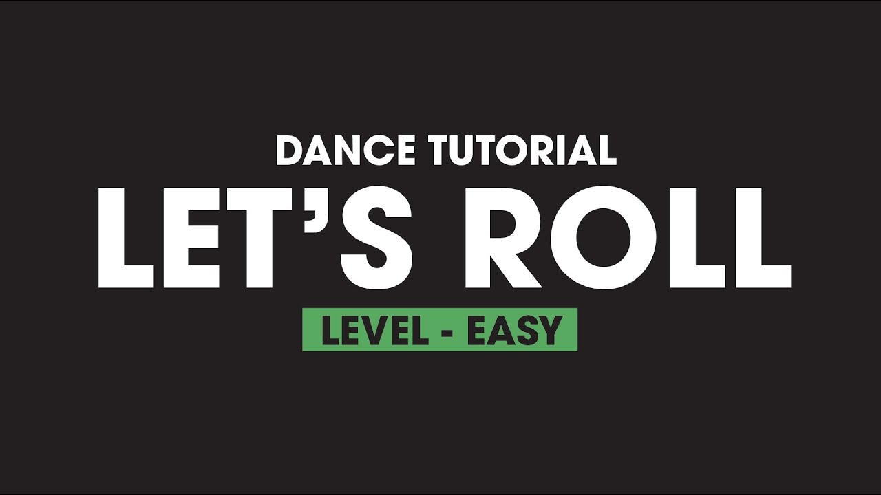 Easy Dance Tutorial to Let's Roll by Schoolboy Q. Choreo by Sam Craske. Taught by Dance Remix ...
