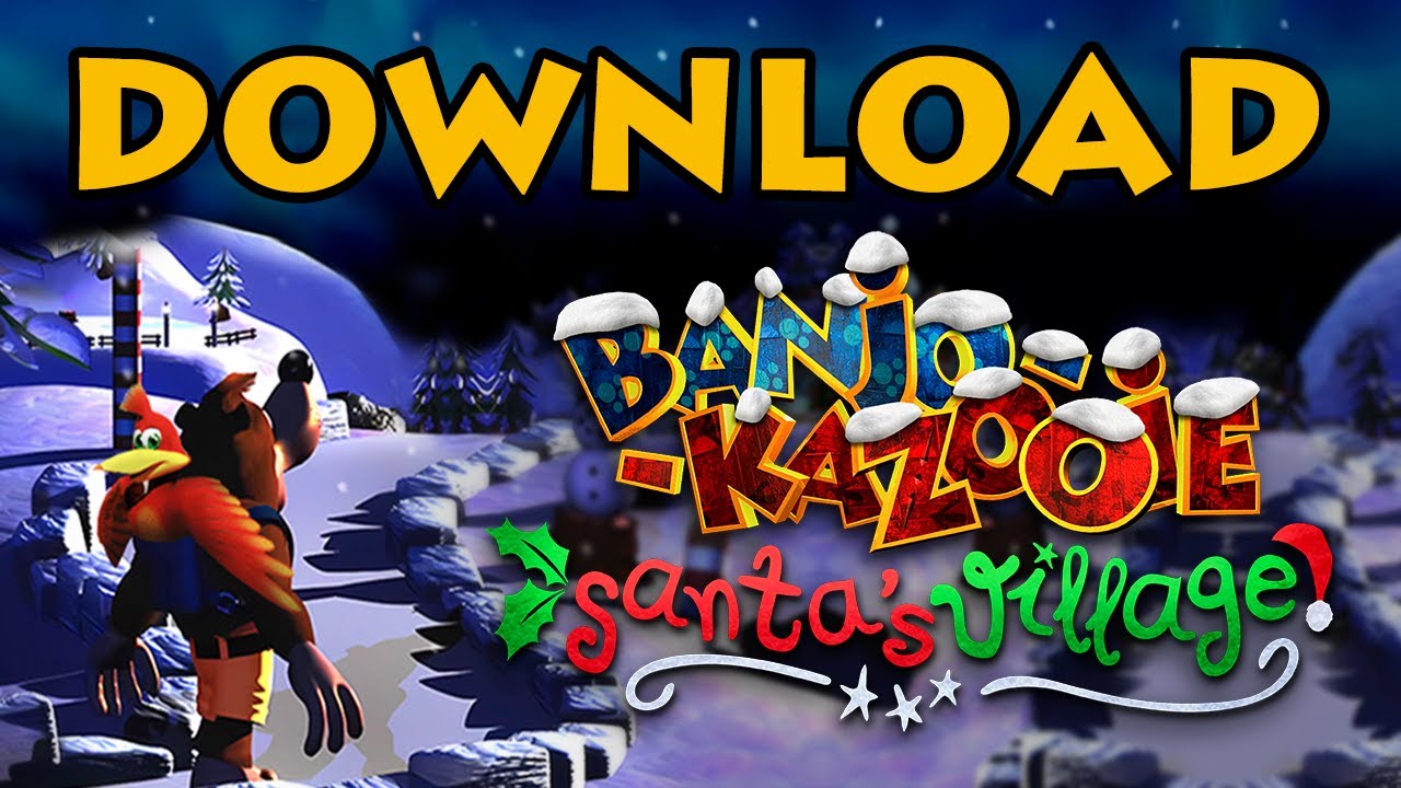 Banjo Kazooie Santa's Village - YouTube