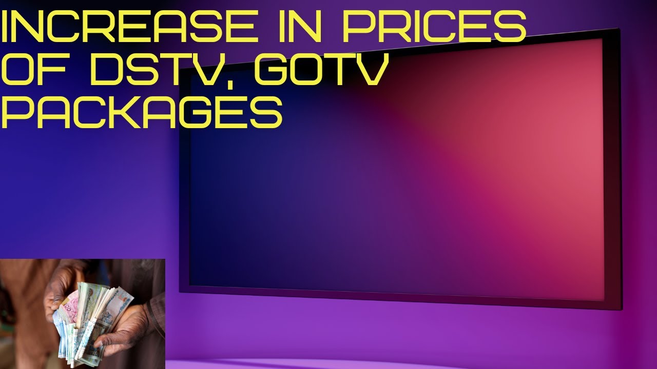 Unpacking Multichoice's Price Hike DSTV GoTV Packages - YouTube