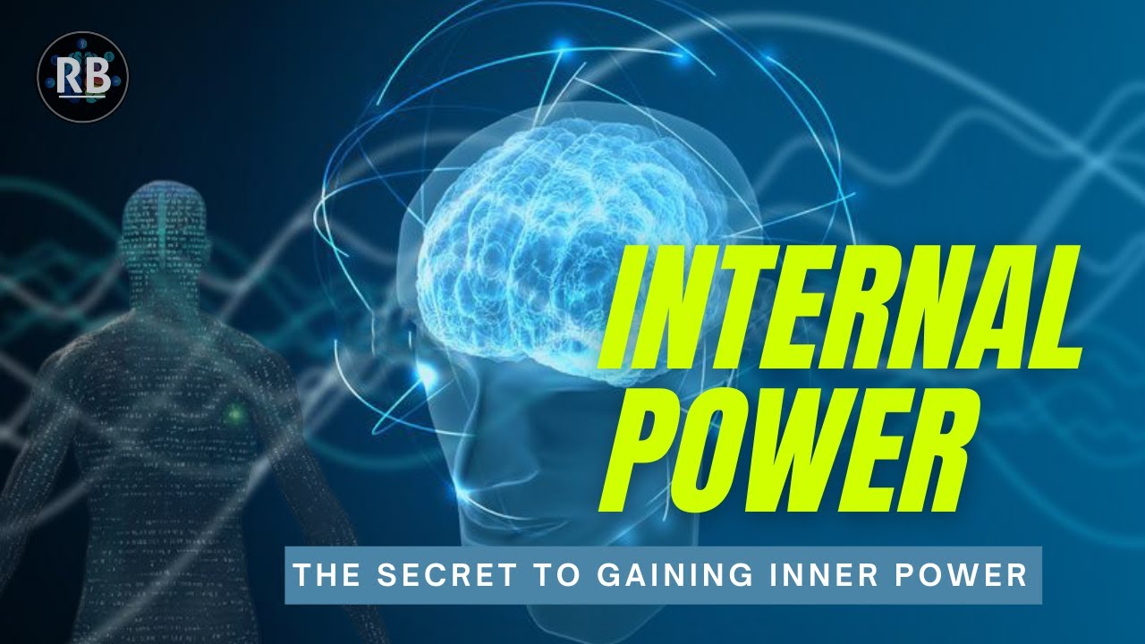 The Secret to Internal Power - YouTube