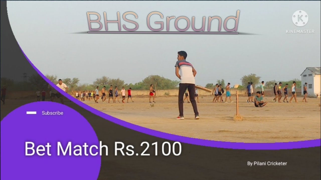 Bet Match Rs. 2100 || BHS Ground, Pilani || Pilani Cricketer 🏏🏏 - YouTube