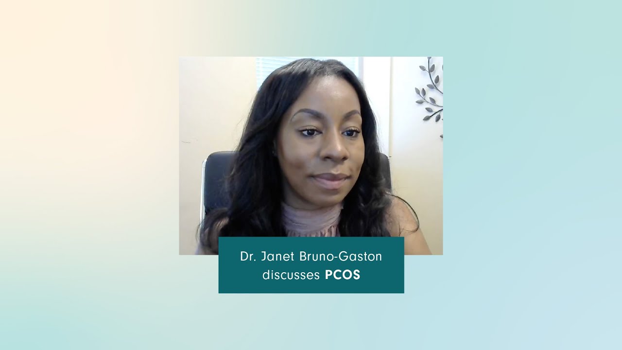 PCOS Info Session with Dr. Janet Bruno-Gaston - YouTube