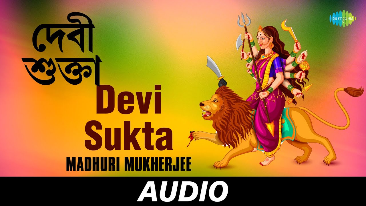 Devi Sukta | The Mother - Offerings Of Hymns Songs And Readings ...