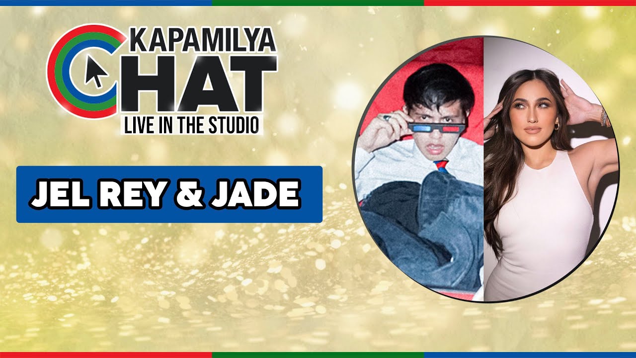 Jel Rey and Jade | Kapamilya Chat - YouTube