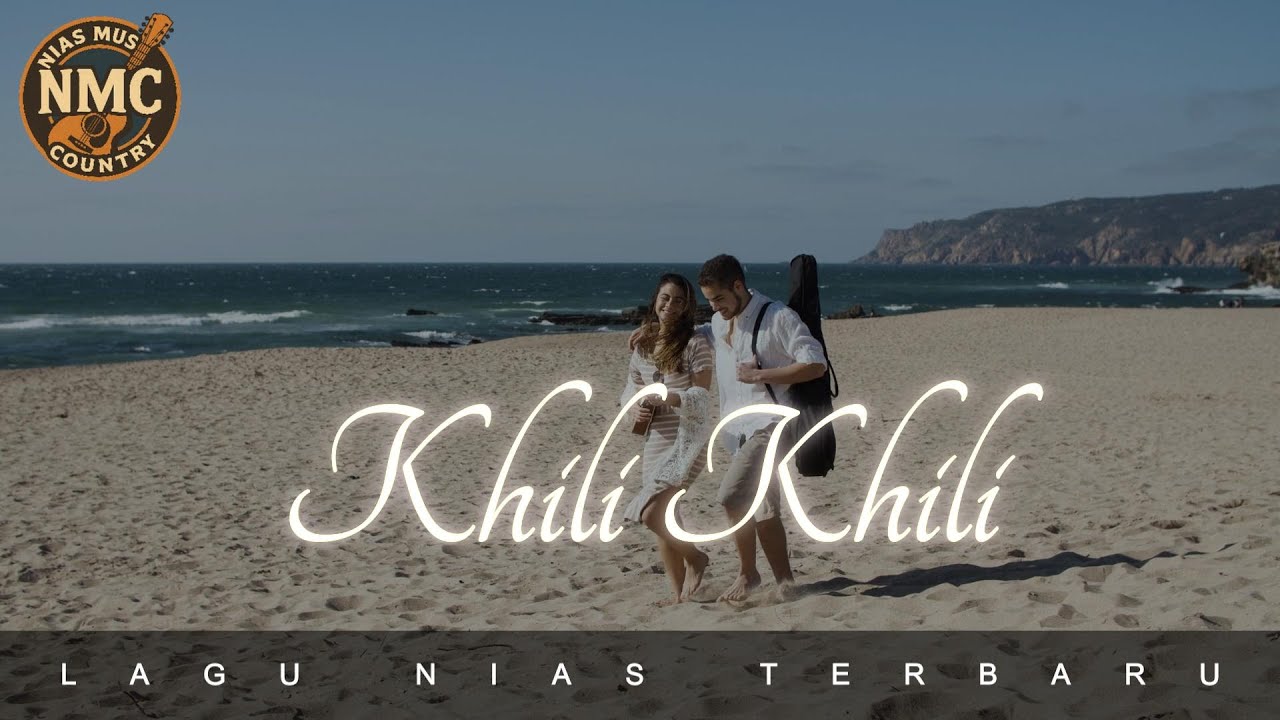 Khili Khili (Lagu Nias Terbaru) - YouTube