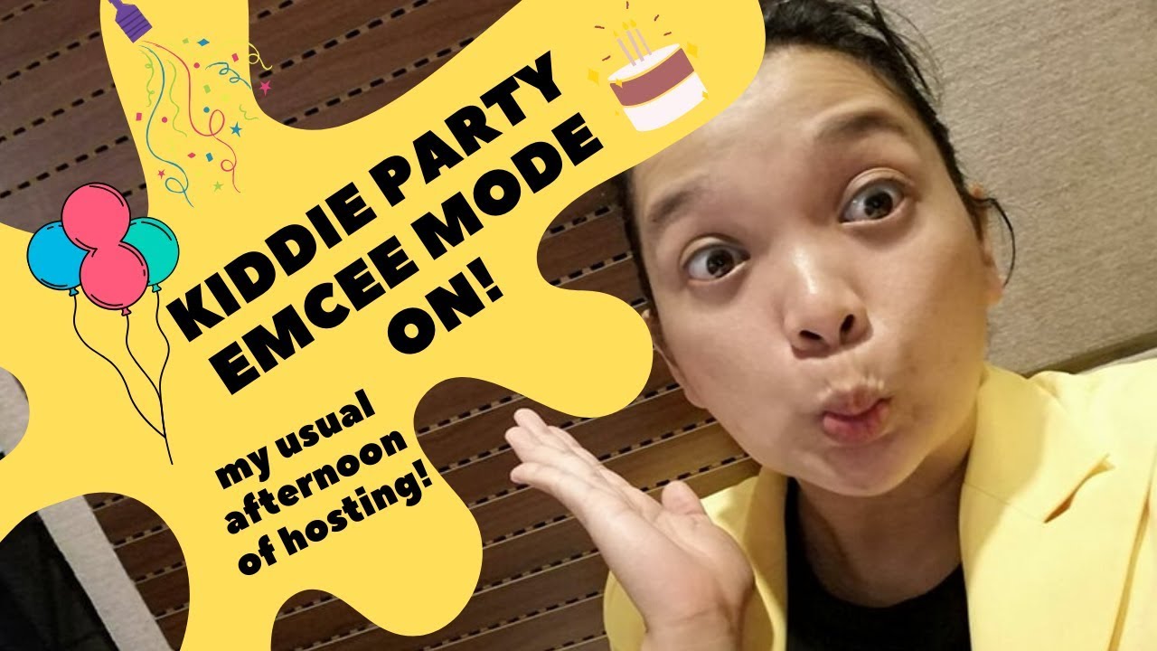 KIDDIE PARTY EMCEE MODE ON! - YouTube