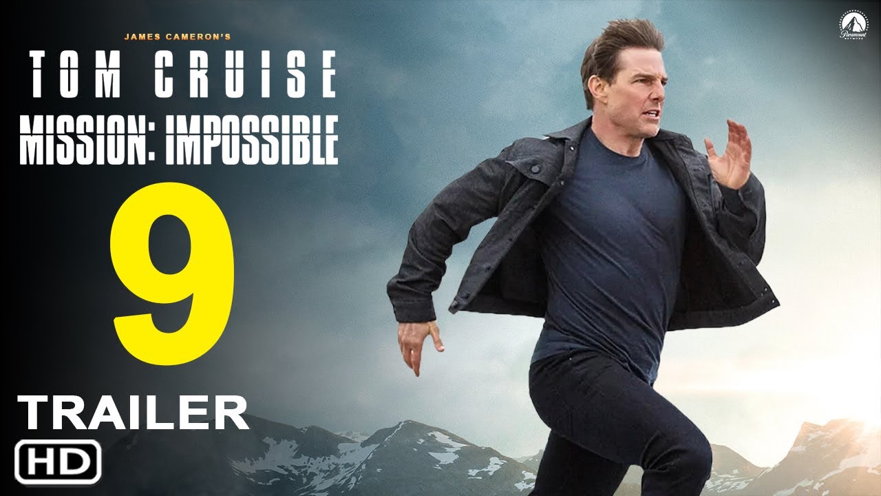 Mission: Impossible – 9 Trailer (2026) | Tom Cruise, Simon Pegg, Ving ...