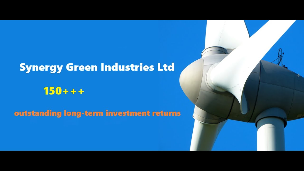 Synergy Green Industries Ltd - YouTube