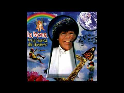 La Mona Jimenez 17 El Ritmo Kaka