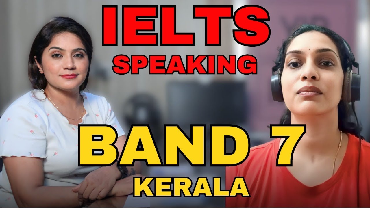 IELTS Speaking Interview 2023 - Band 7 Kerala | Full IELTS Speaking ...