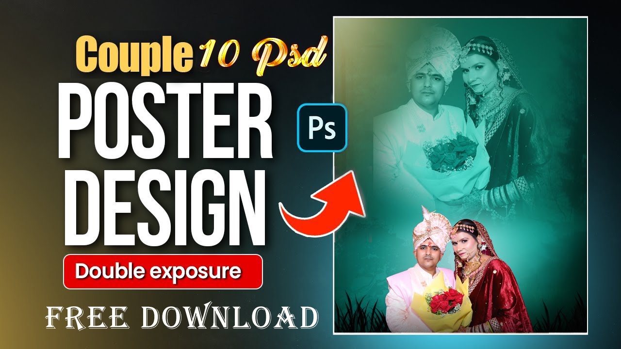 Couple poster design in photoshop 2025 | Double exposure editing step ...