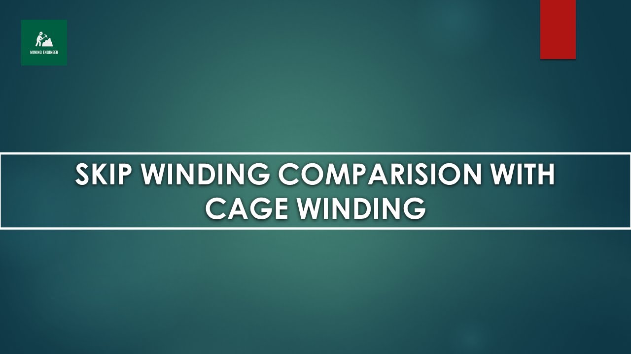 SKIP VS CAGE WINDING COMPARISON | SKIP WINDING ADVANTAGES - YouTube