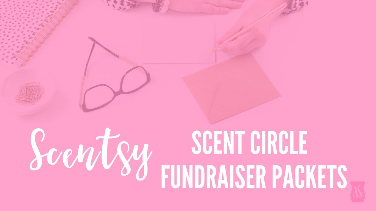 Scentsy Scent Circle Fundraiser Packets - YouTube