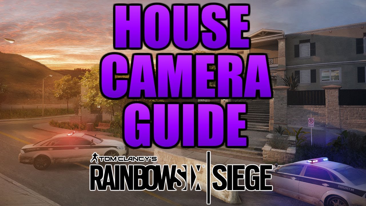 House Rework Camera Guide | Rainbow Six Siege Map Guide - YouTube