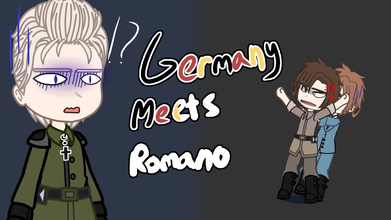 Germany meets Romano | Hetalia | Gacha Club | Nono words warning - YouTube