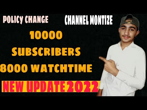 10000 subscribers 8000 watchtime channel monitize | policy change | waheed tech earning - YouTube
