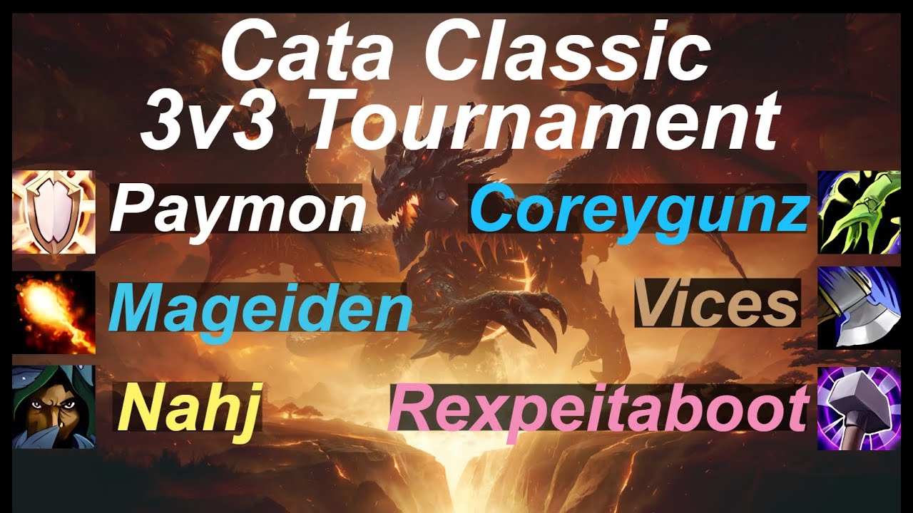 Cata Classic Tournament | NA | RMP vs Ret Warrior | Paymon Mageiden ...