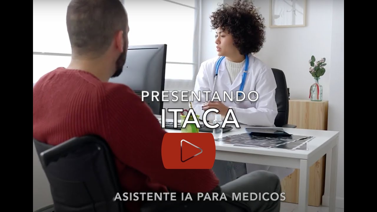 Presentando Itaca - Asistente IA Para Médicos - YouTube