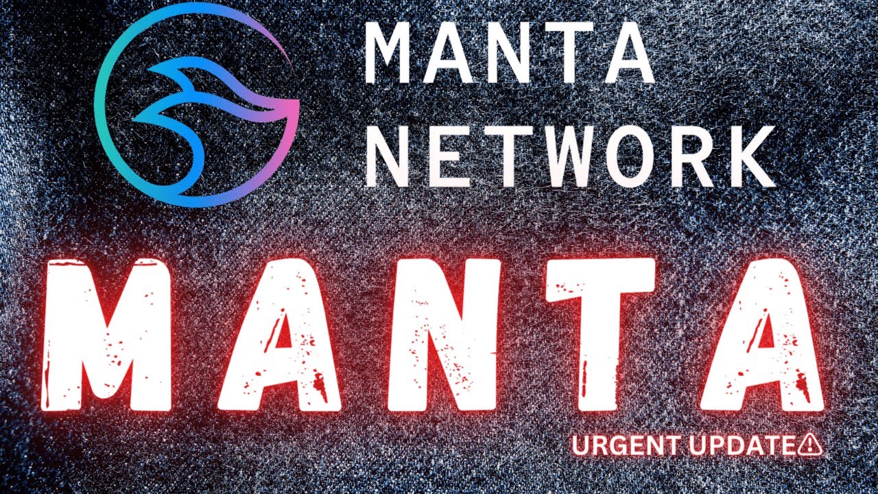 Manta Network URGENT UPDATE! ⚠⚠ | Manta Coin Price Prediction - YouTube