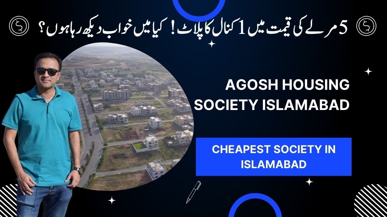 Agosh Housing Society Islamabad (AGOCHS) | Cheap Society in Islamabad ...