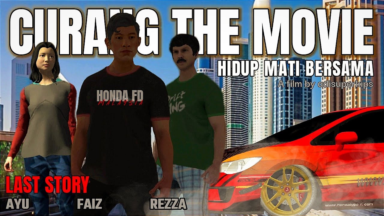 CURANG THE MOVIE |hidup mati bersama |car parking multiplayer - YouTube