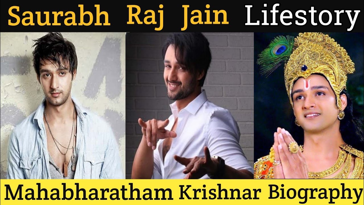 Mahabharat krishna saurab raj jain biography | Saurabh Raj Jain life ...