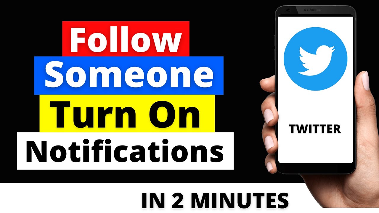 How to Follow Someone And TURN ON Post Notifications on Twitter 2021 ...