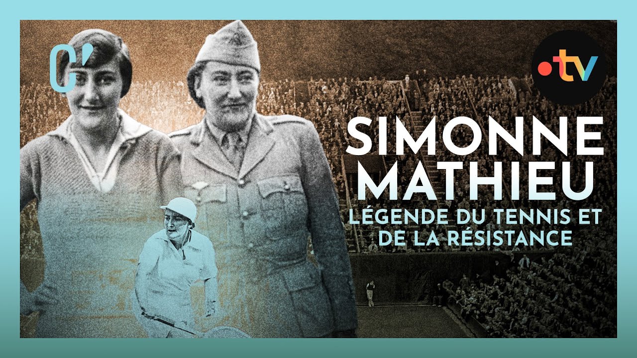 Simonne Mathieu : Légende du tennis et de la Résistance (Culture Prime ...