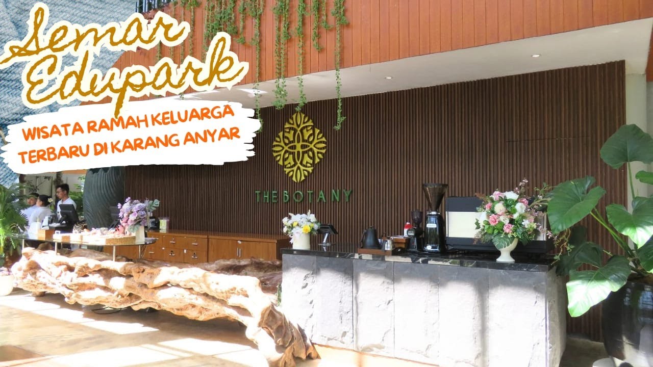 SEMAR EDUPARK || WISATA & RESTO KELUARGA DI KARANGANYAR, TONTON VIDEO ...