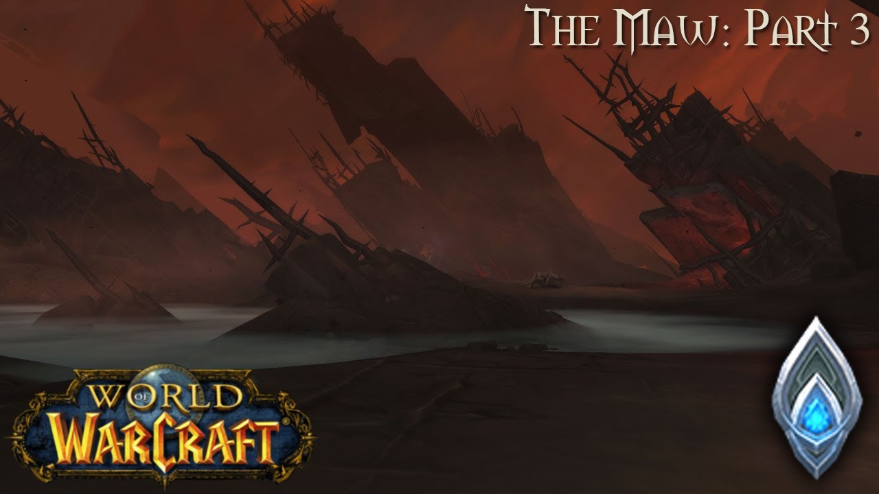 World of Warcraft (Longplay/Lore) - 00839: The Maw - Part 3 ...