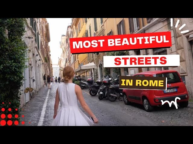 Beautiful Streets Of Rome 6 Beautiful Streets You Need To See In Rome