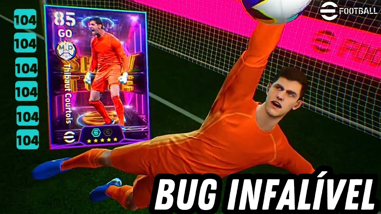 BUG INFALÍVEL PARA PEGAR COURTOIS 106 NO EFOOTBALL 25 ( MELHOR GOLEIRO DO JOGO 😱) - YouTube