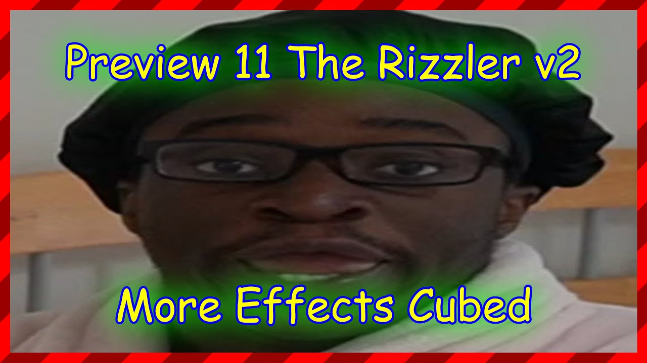 Preview 11 The Rizzler v2 More Effects Cubed - YouTube