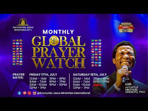 6PM PRAYER WATCH || 17.07.2026 || Apostle Michael Orokpo, PhD.
