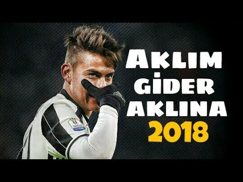 Paulo Dybala • Aklım Gider Aklına • 2018