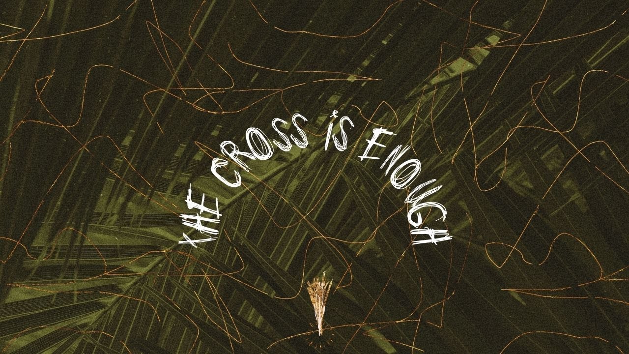 The Cross Is Enough, Week 2 | Ps Luke Alcock | 24th March 2024 - YouTube