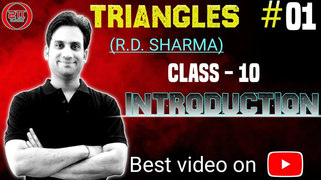 Triangles | Triangles Class 10 | Class 10 Chapter 6 Maths | RD SHARMA ...