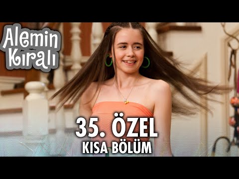 Alemin Kralı Özel Kısa Bölümler | 35