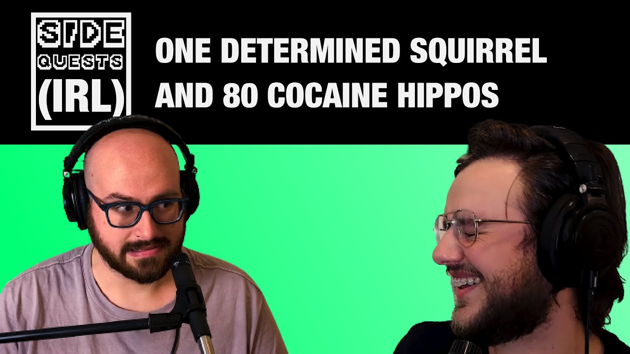 Side Quests (IRL): Episode 2: A Determined Squirrel and Cocaine Hippos ...