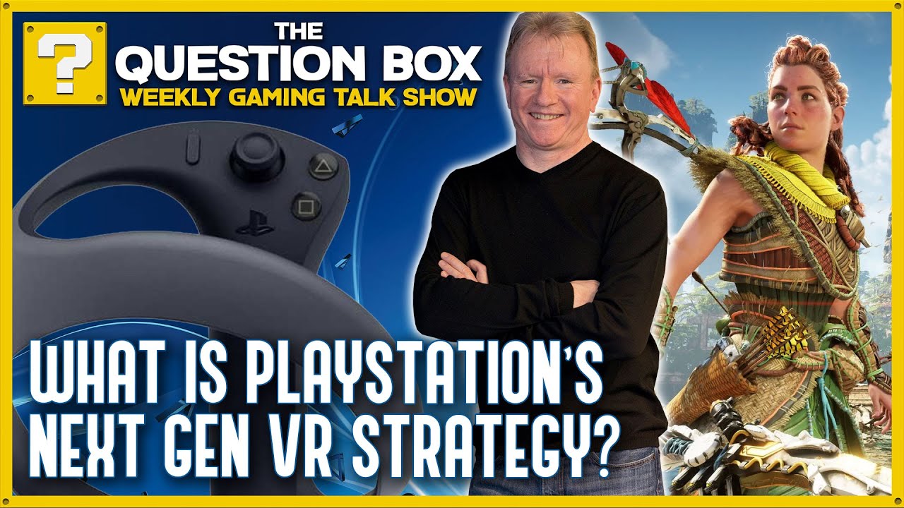Should PlayStation Focus On AAA VR Games? - The Question Box Ep. 5 ...