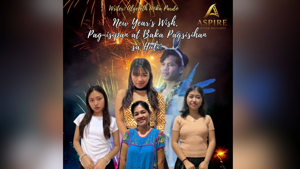 New Year’s Wish: Pag-isipan at Baka Pagsisihan sa Huli | Tagalog Short ...
