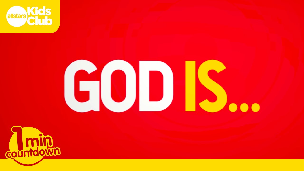 GOD IS... Kids Sunday School 1min Countdown | #sundayschool #christian ...