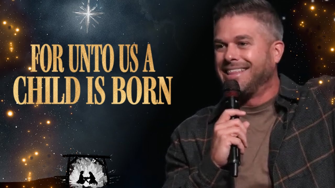 For Unto Us A Child Is Born | Antioch Church | Ryan Slavens - YouTube