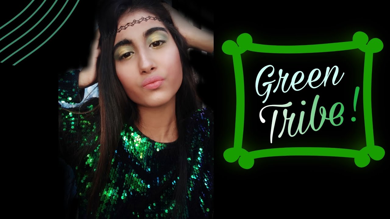 GREEN TRIBE !! 💚 - YouTube