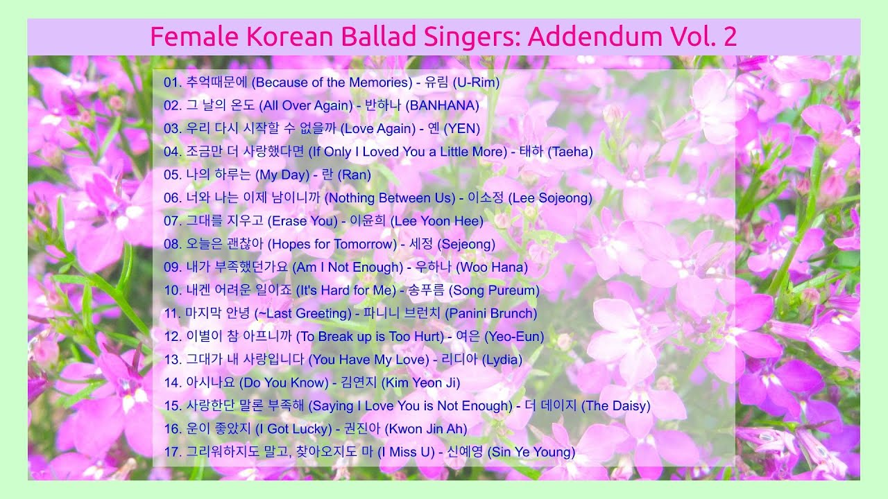 Female Korean Ballad Singers: Addendum Vol. 2 😻 - YouTube